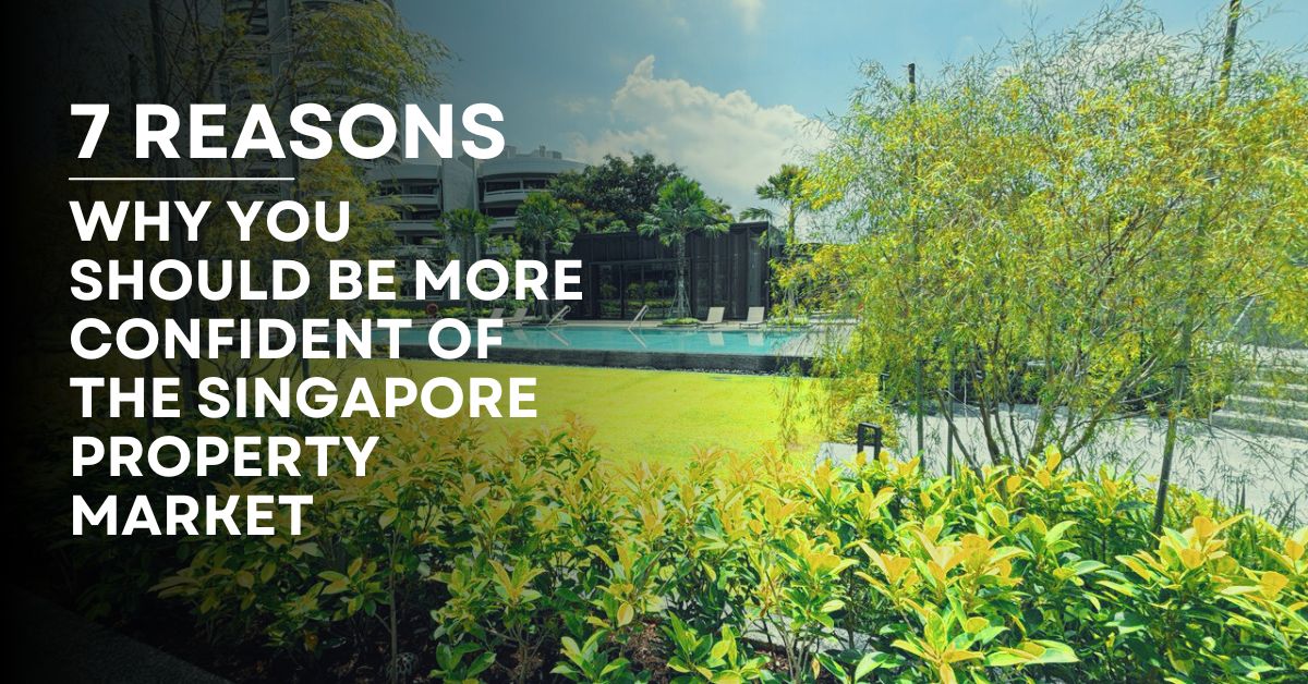 7 Reasons Why You Should Be More Confident In Entering The Singapore ...